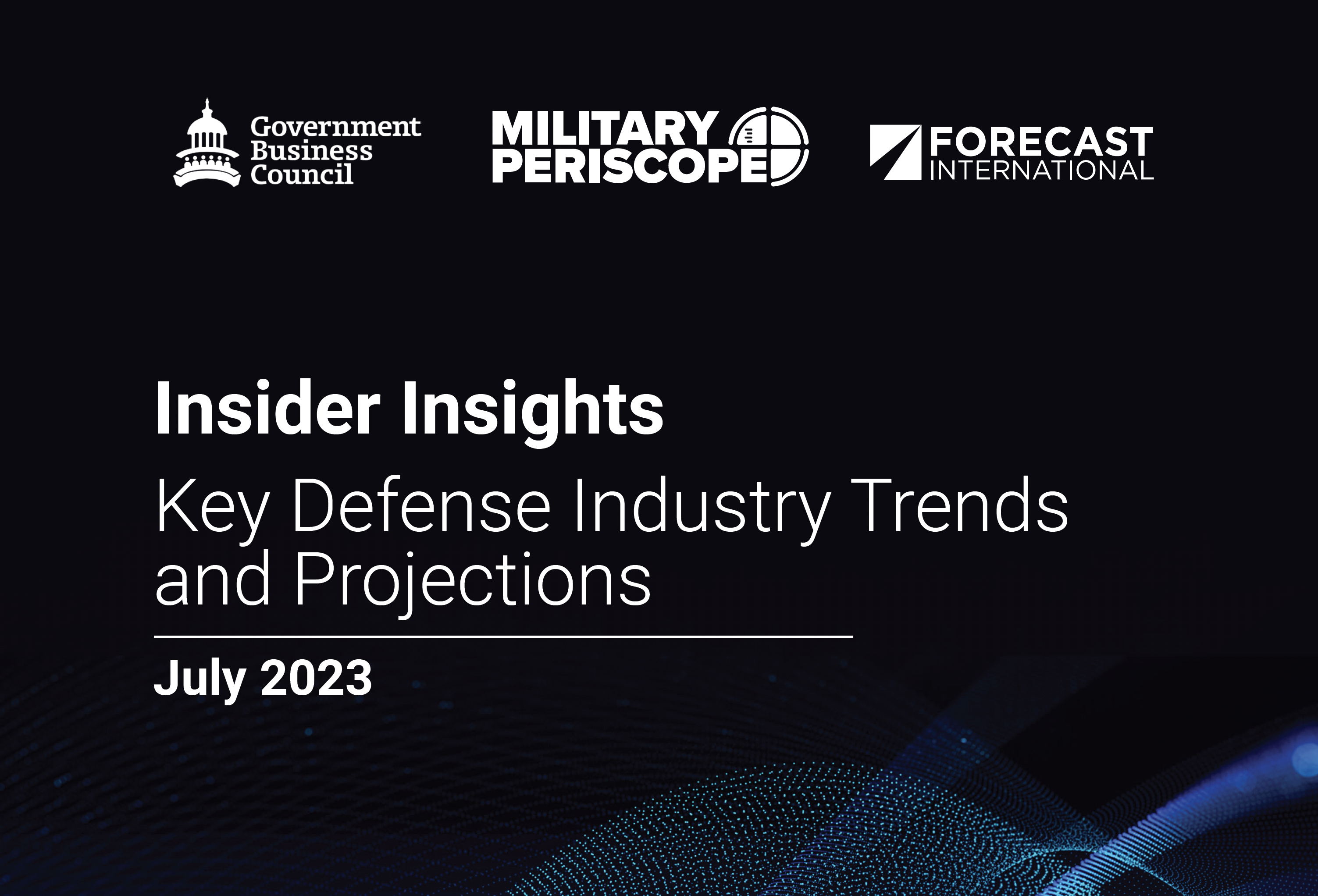 Key Defense Industry Trends & Projections